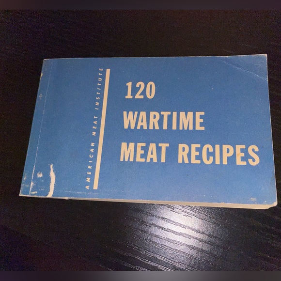 Other | Vintage 194s Ww2 Recipe Book 120 Wartime Meat Recipe Book Rare ...